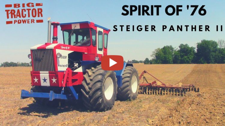 Spirit of 76 Steiger Panther II --bigtractorpower