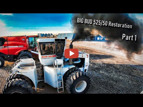Welker Farms Inc -- Big Bud 525/50 Tractor Restoration - Part 1 We love the sound of a Big Bud!