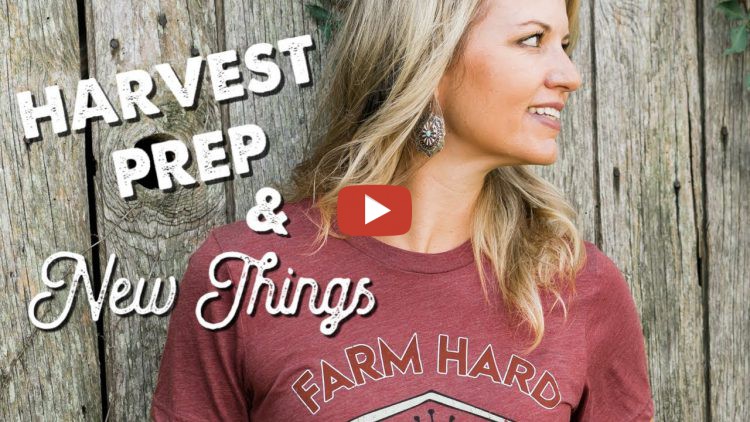 This Farm Wife - Meredith Bernard - Harvest Prep & New Things -Hey y ...
