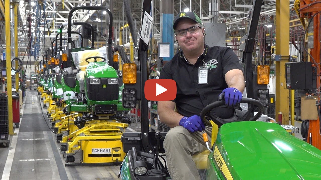 Inside The Factory! Deere Compact Tractors -- Special thanks to John ...