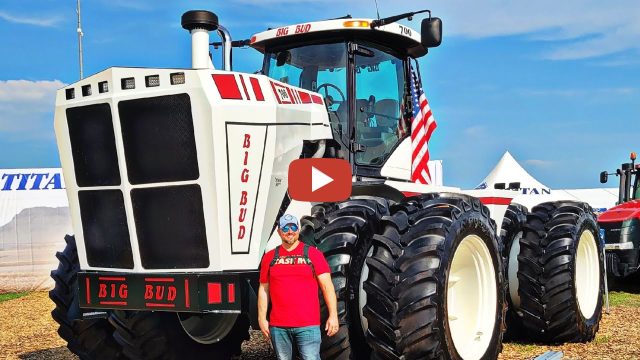 Welker Farms - BIG BUD 700 IS HUGE!! Farm Progress Show....2023